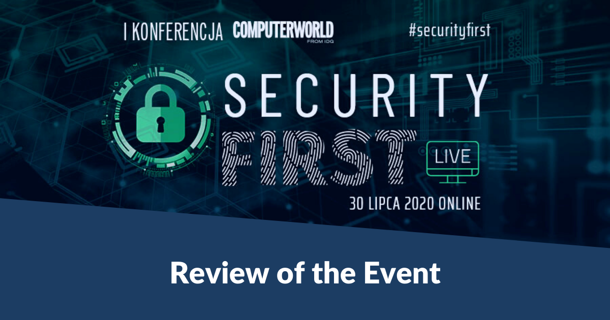 First things first: IT security. Security First conference review | Sidnet